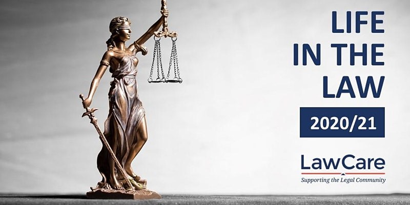 LawCare Life in the Law survey results 2021 - CILEx Regulation