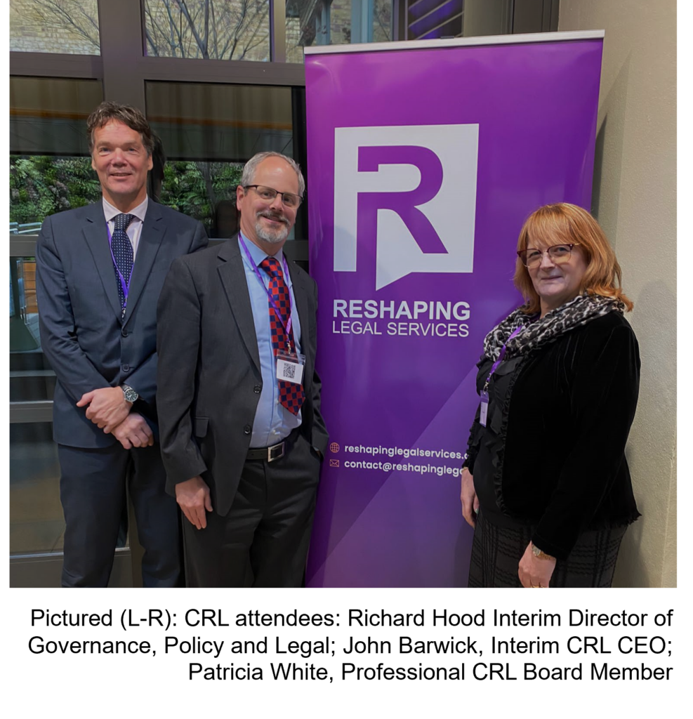 CRL at the LSB Reshaping Legal Services 2024 conference - CILEx Regulation